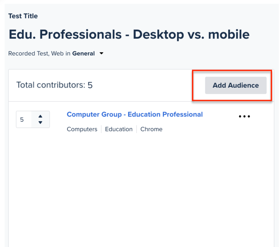 Add multiple audiences to a single test – Knowledge Base Home